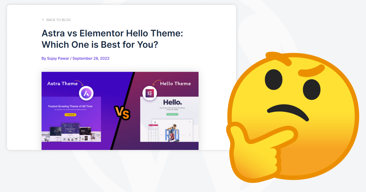Comparing the Elementor Hello and Astra Theme. Which One?